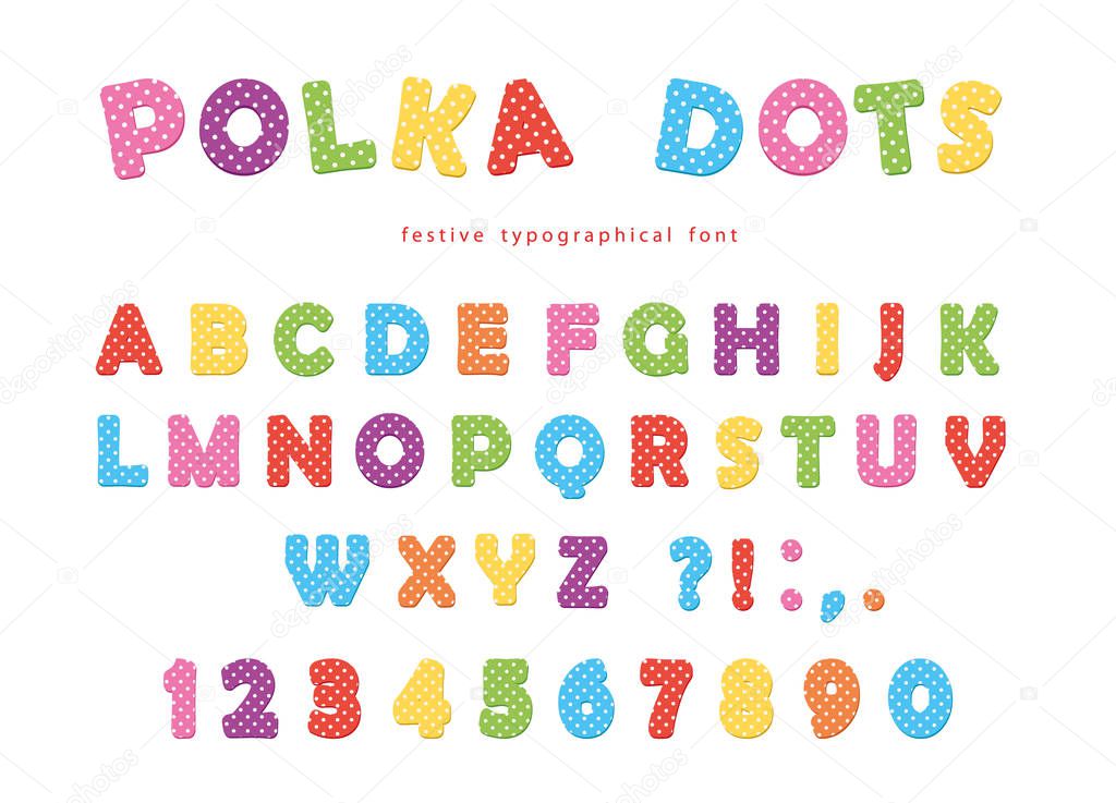 Festive polka dots fuente. Coloridas letras y números ABC. Alfabeto ...