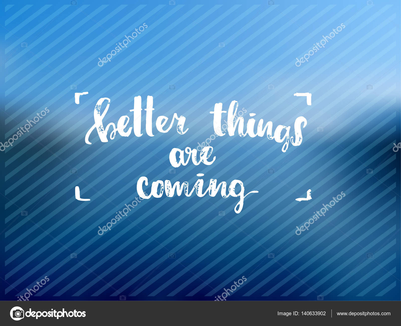 Concept handwritten poster. "better things are coming" creative graphic ...