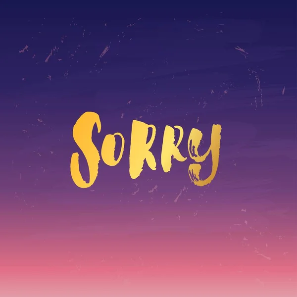 Concept handwritten poster. "sorry" creative graphic template brush ...