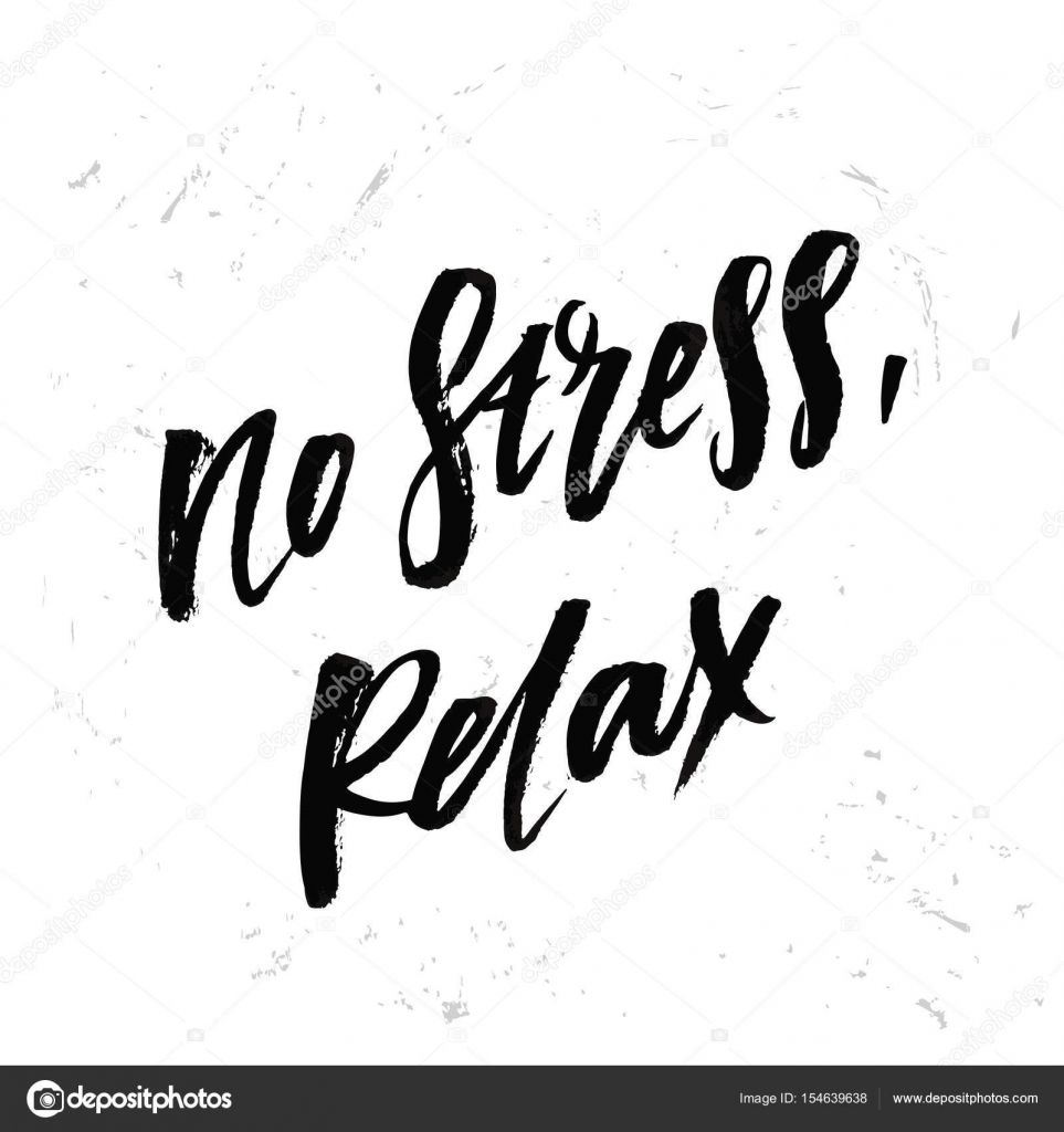 Dont Stress Quotes