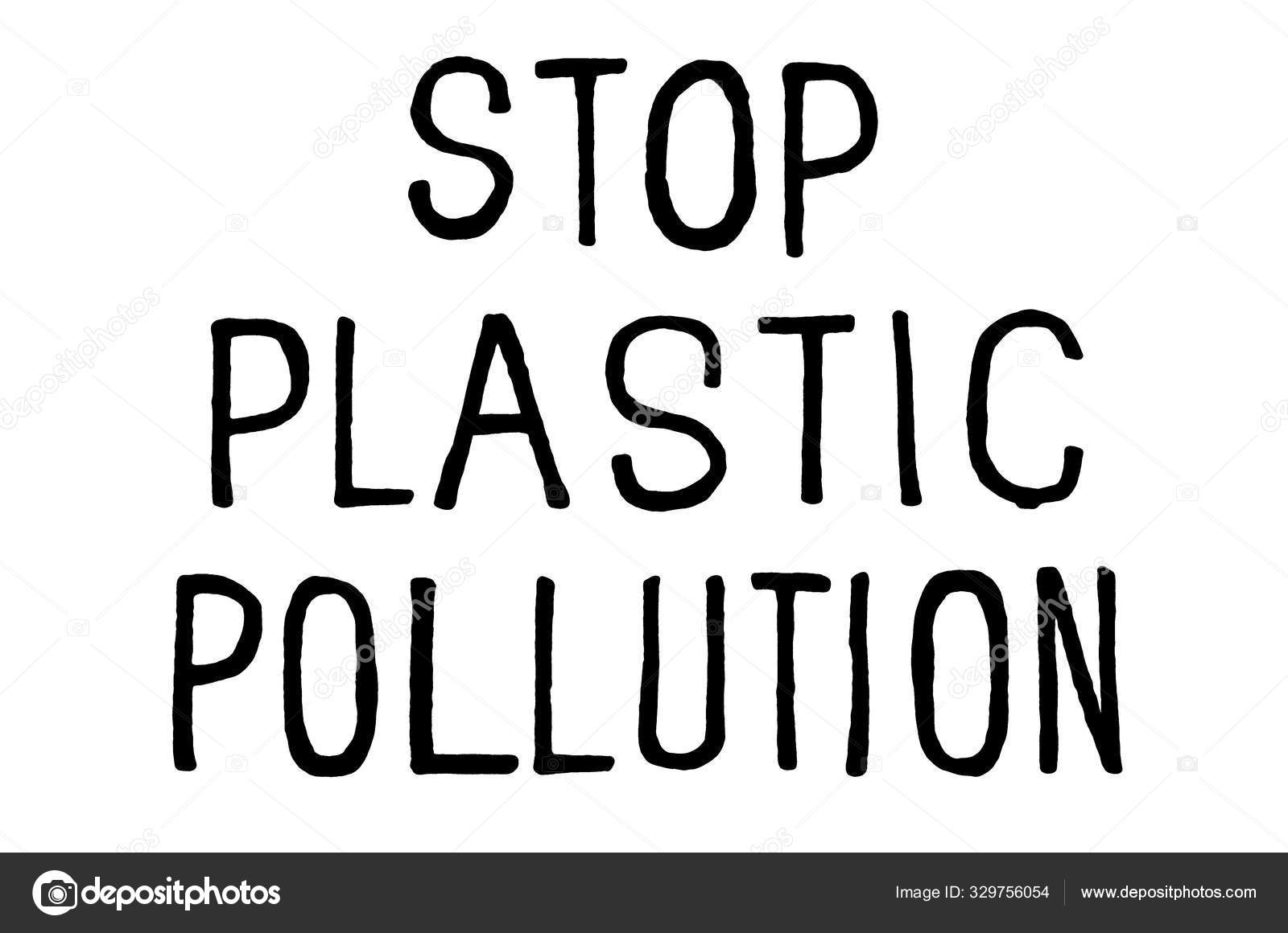 Stop plastic pollution. Climate change protest signs. Handwritten text ...