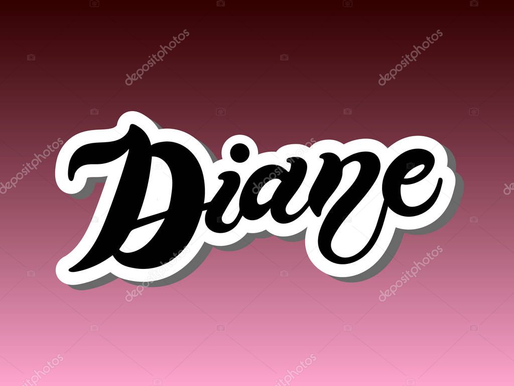 ¡Diane! El nombre de la mujer. Letras dibujadas a mano. Ilustración ...