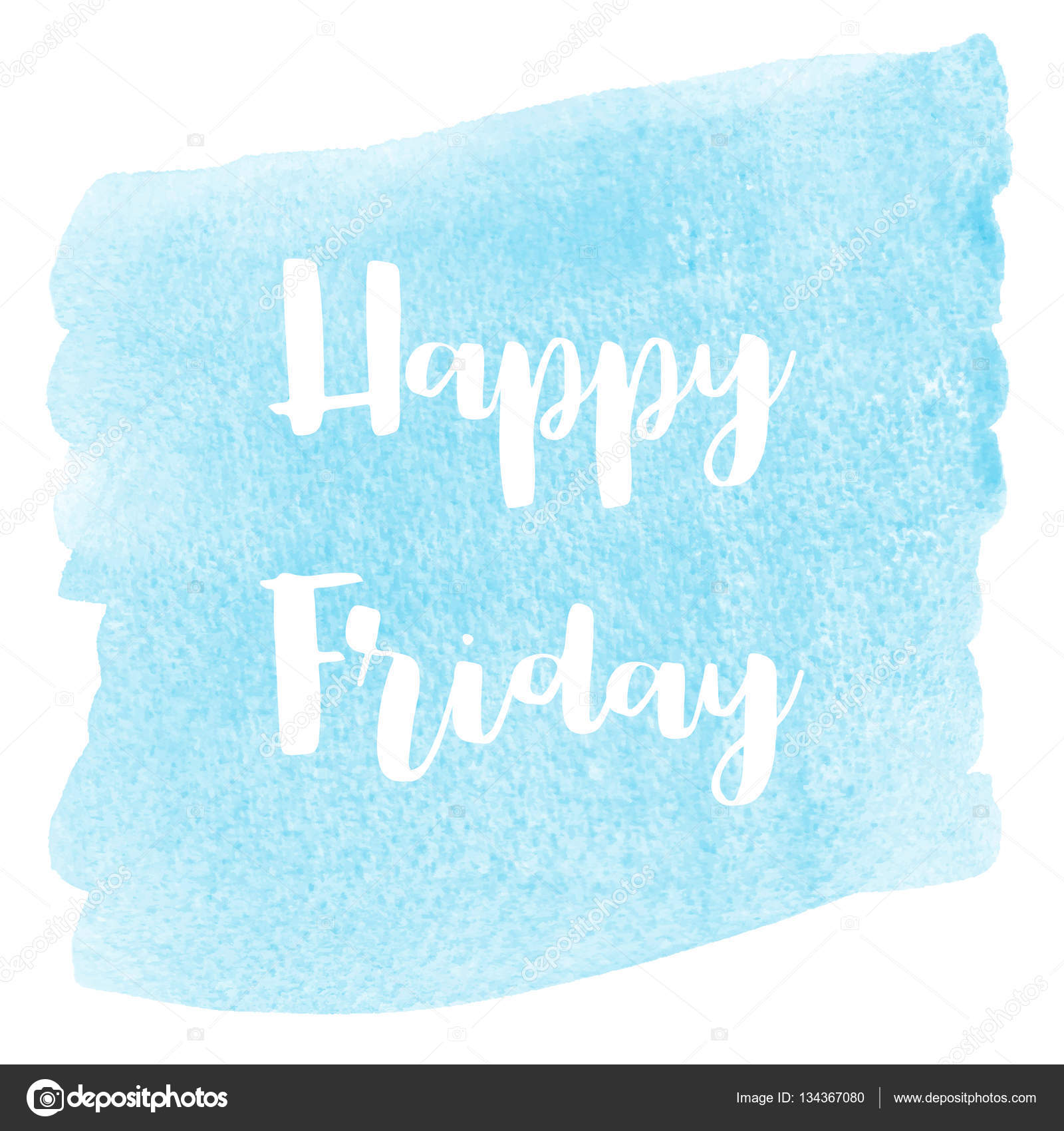 Happy Friday text on blue watercolor background Stock Photo by ...