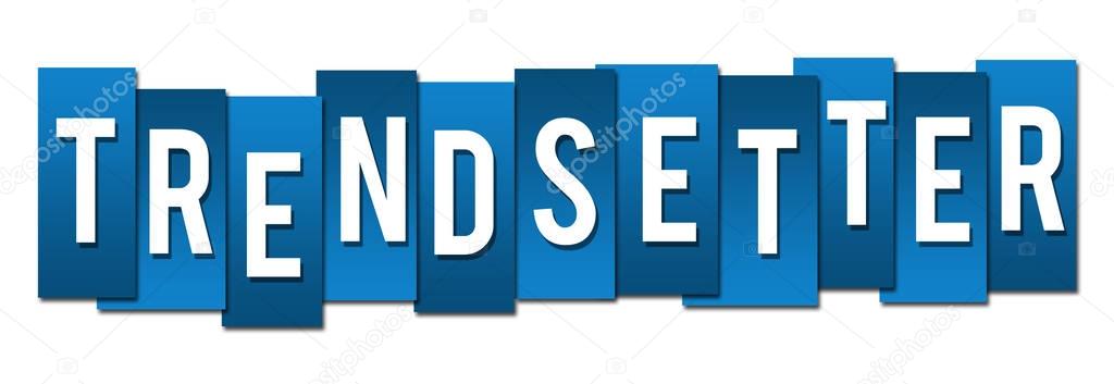 Trend setter Stock Photos, Royalty Free Trend setter Images | Depositphotos