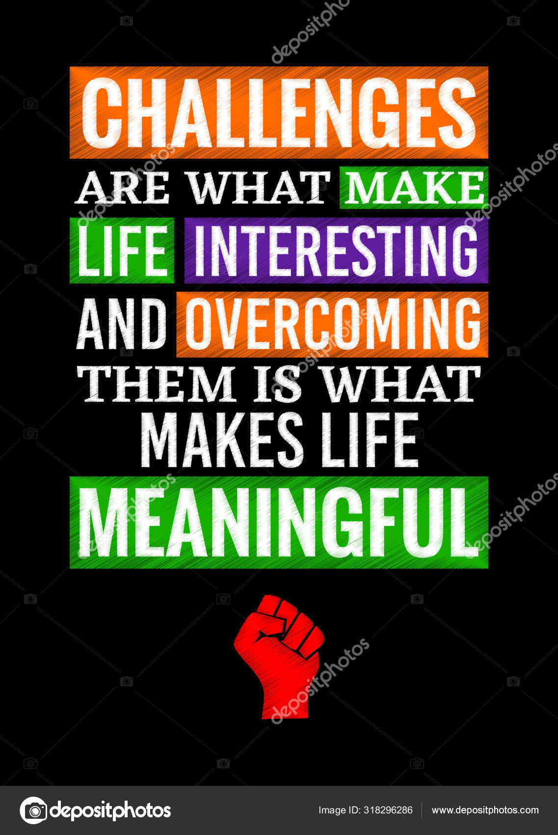 Motivational poster. Challenges are What make Life Interesting a Stock ... Motivational poster. Challenges are What make Life Interesting a Stock ...