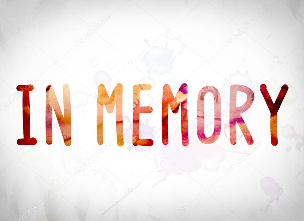 In Memory Concept Watercolor Word Art Stock Photo by ©enterlinedesign ...