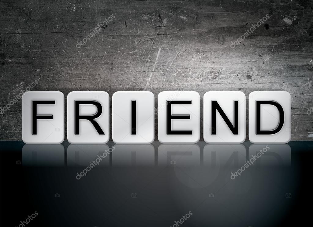 Friend Tiled Letters Concept and Theme — Stock Photo © enterlinedesign ...