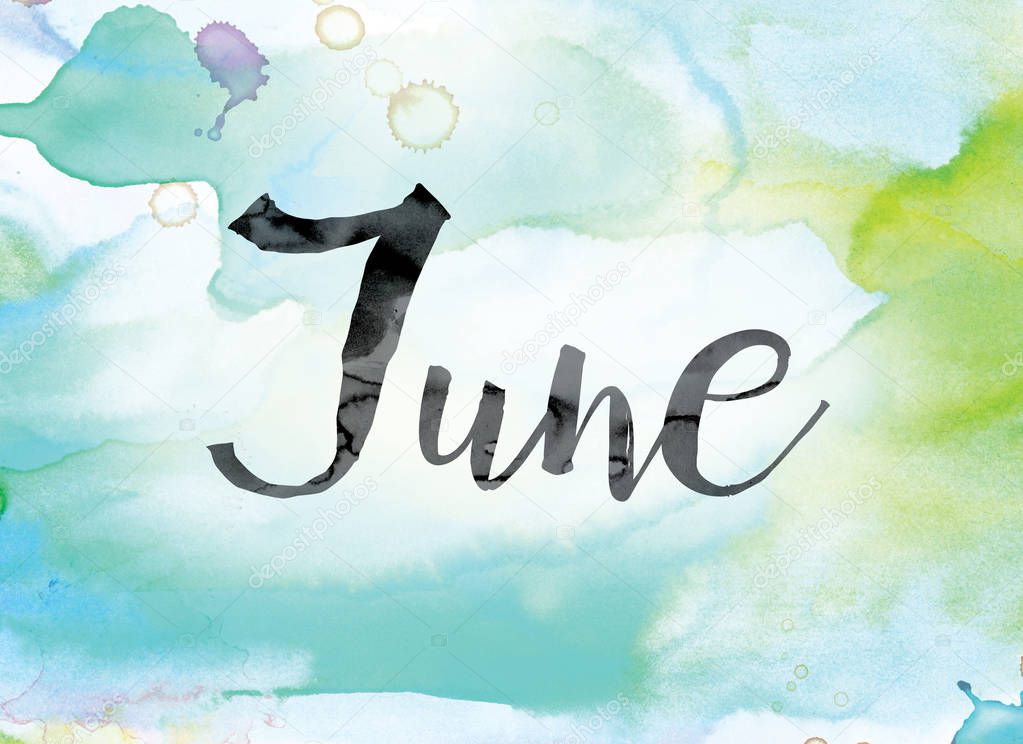 June Colorful Watercolor and Ink Word Art — Stock Photo ...
