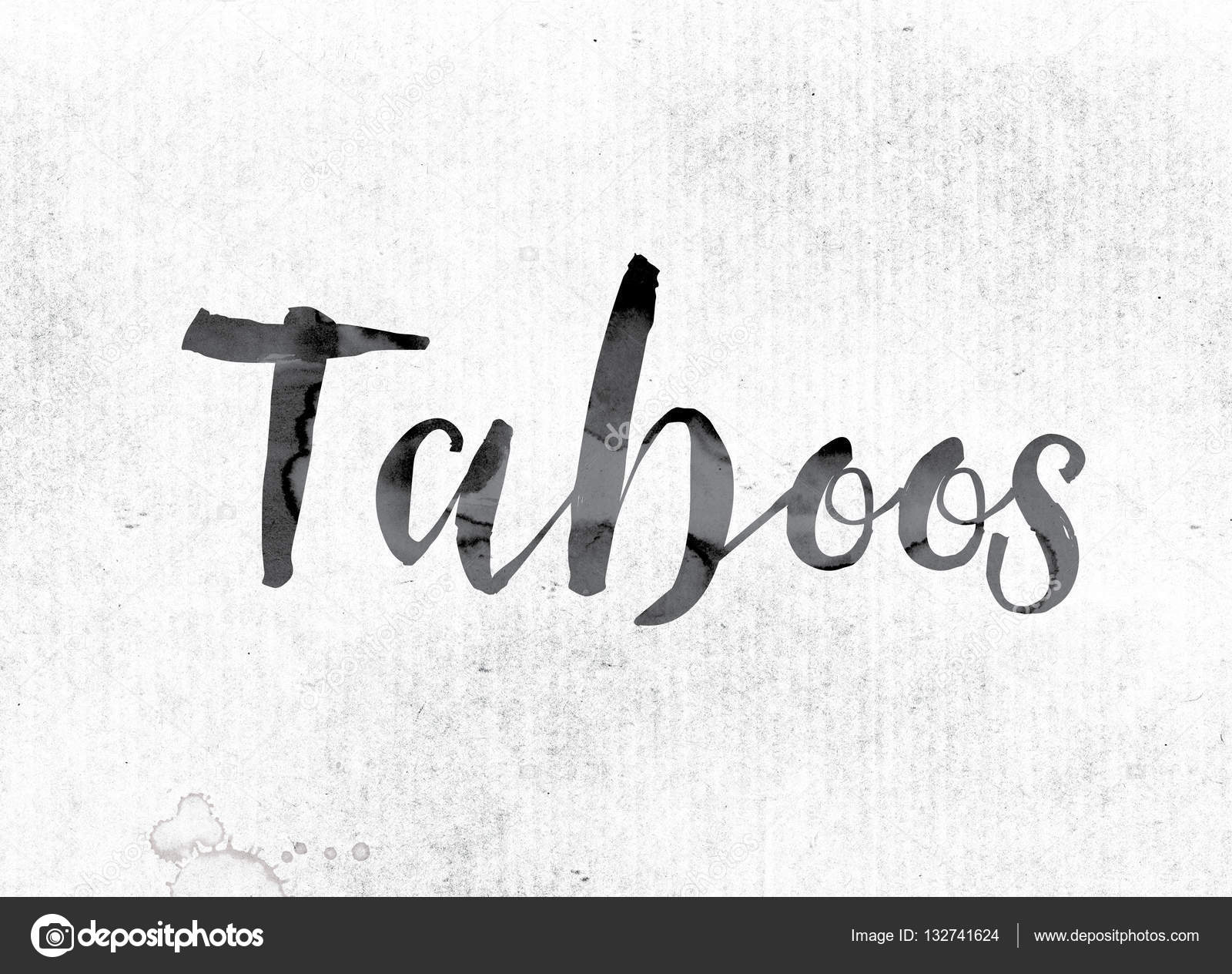 Taboos Concept Painted in Ink — Stock Photo © enterlinedesign #132741624
