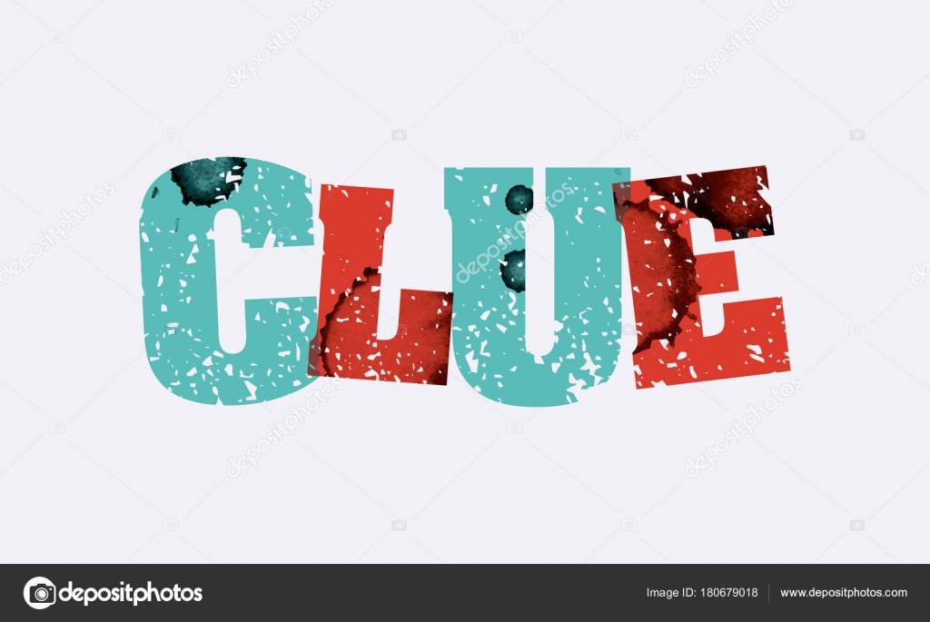 Clue Concept Stamped Word Art Illustration Stock Vector Image by ...