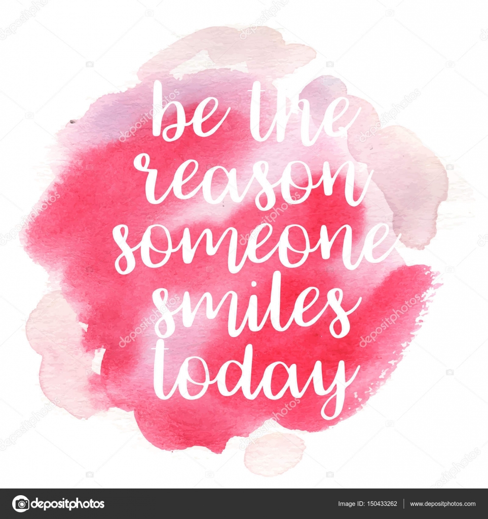 Quote Be the reason someone smiles today. Vector illustration — Stock ...