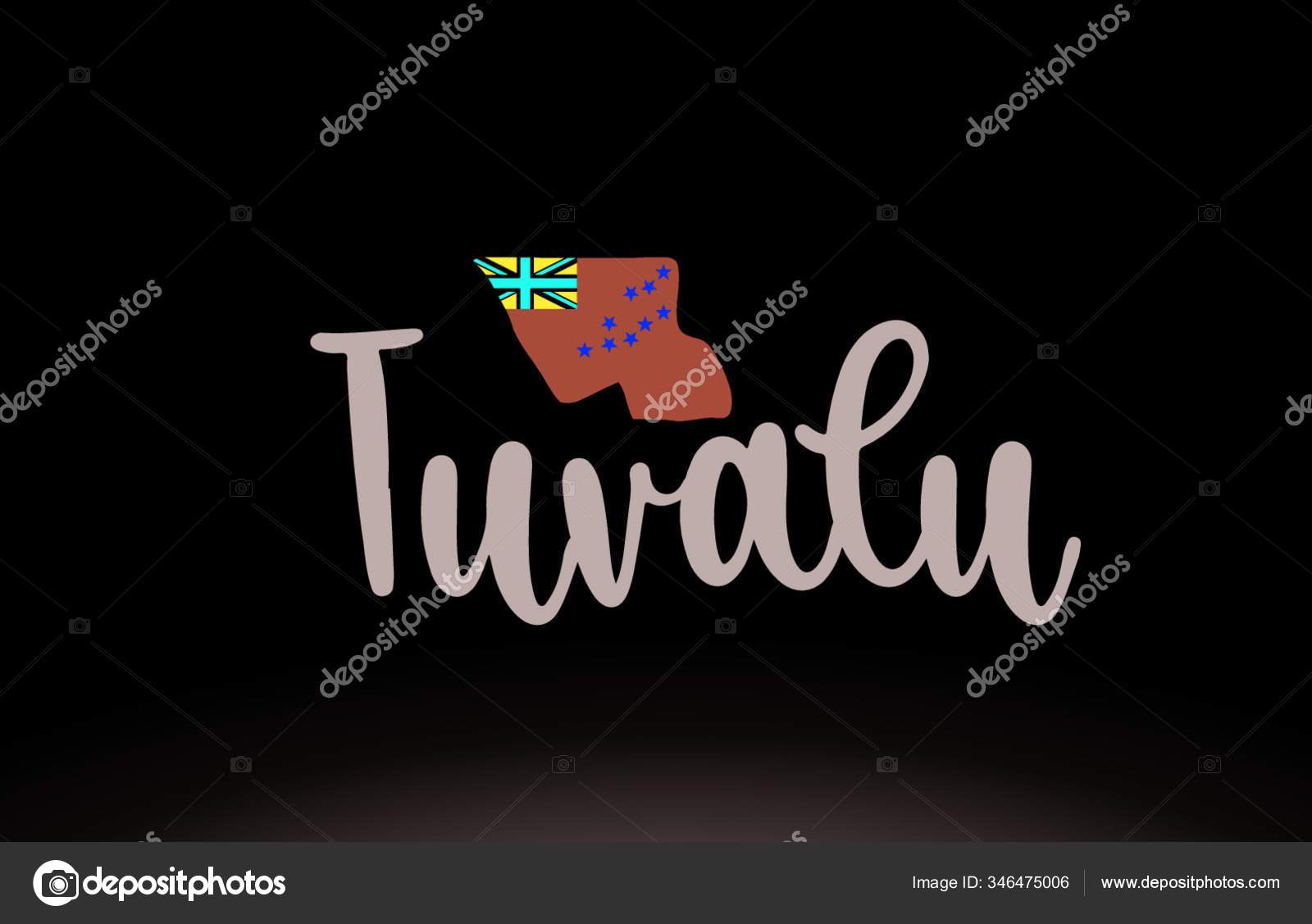 Tuvalu País Texto Grande Con Bandera Dentro Del Mapa Adecuado Vector de ...