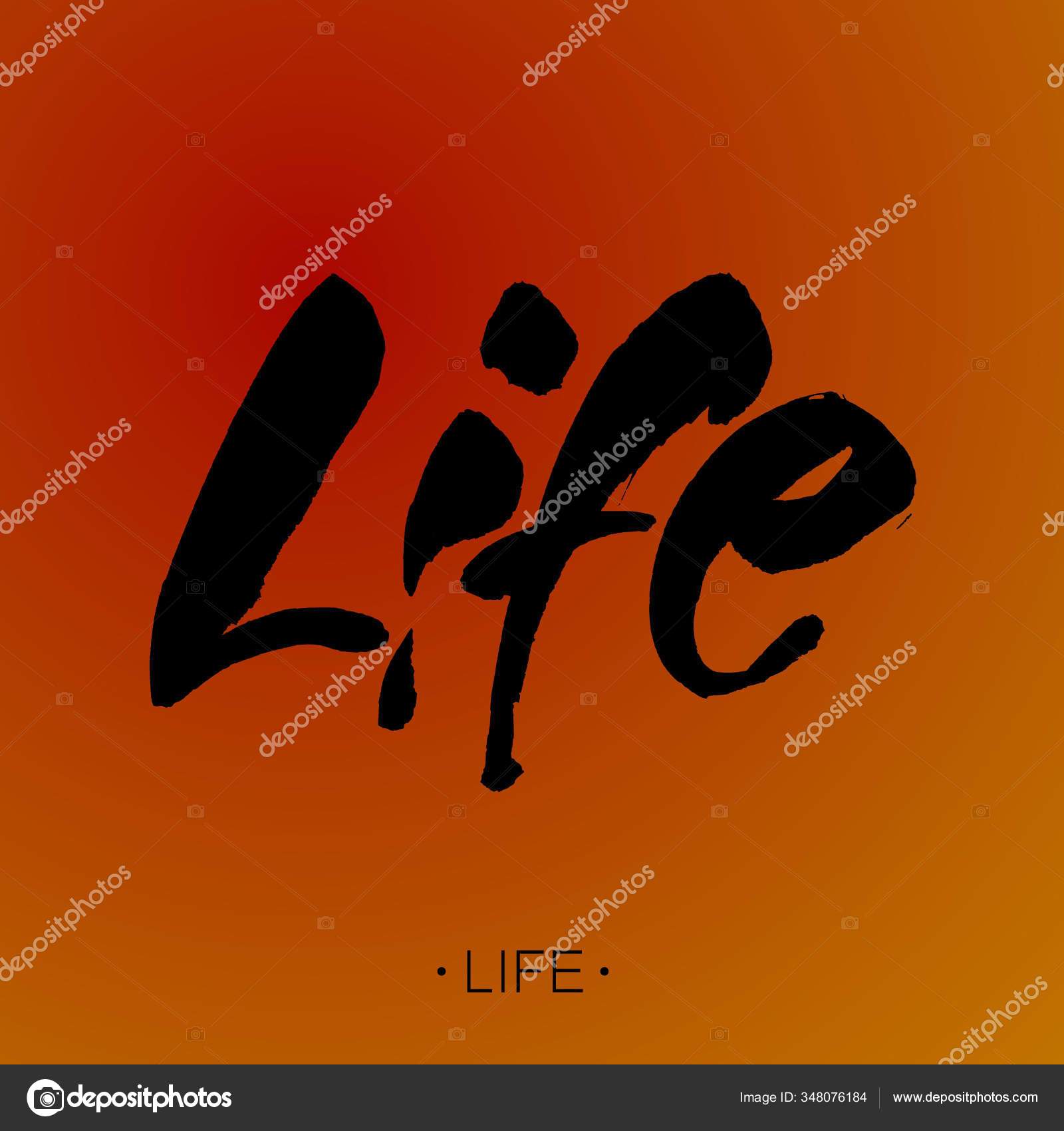 Life Modern Calligraphy Poster Hand Drawn Brush Lettering Life ...