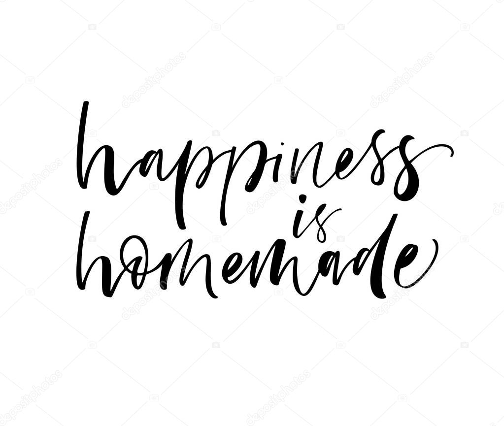 Happiness Homemade Phrase Ink Illustration Modern Brush Calligraphy ...