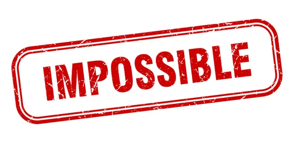 Stamp impossible Stock Vectors, Royalty Free Stamp impossible ...