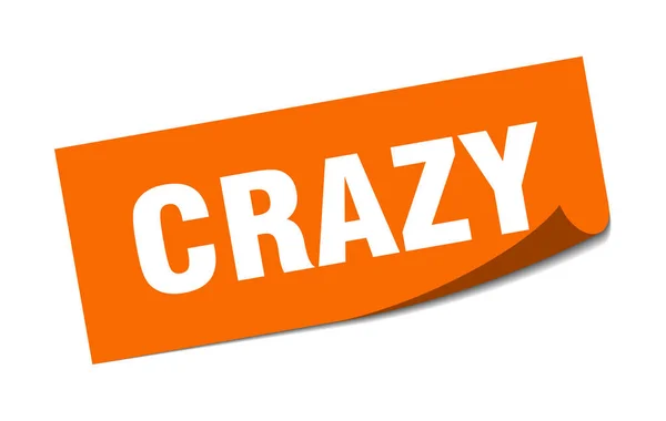 Crazy Sticker Crazy Rectangular Label Isolated White Background Stock ...