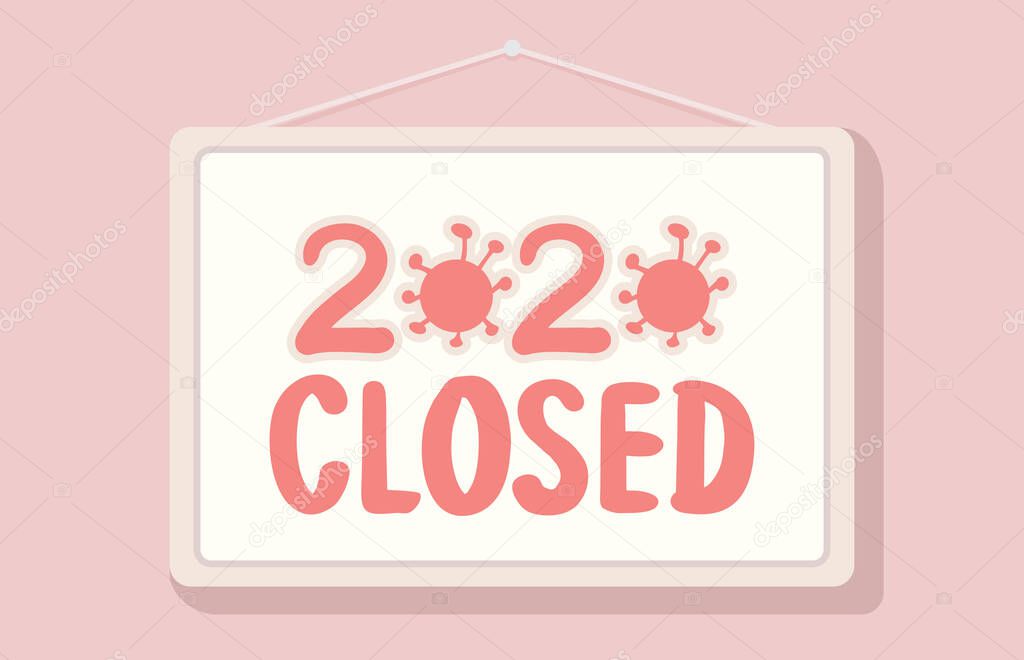 Signo de Negocio Cerrado 2020 Ilustración del concepto de crisis ...