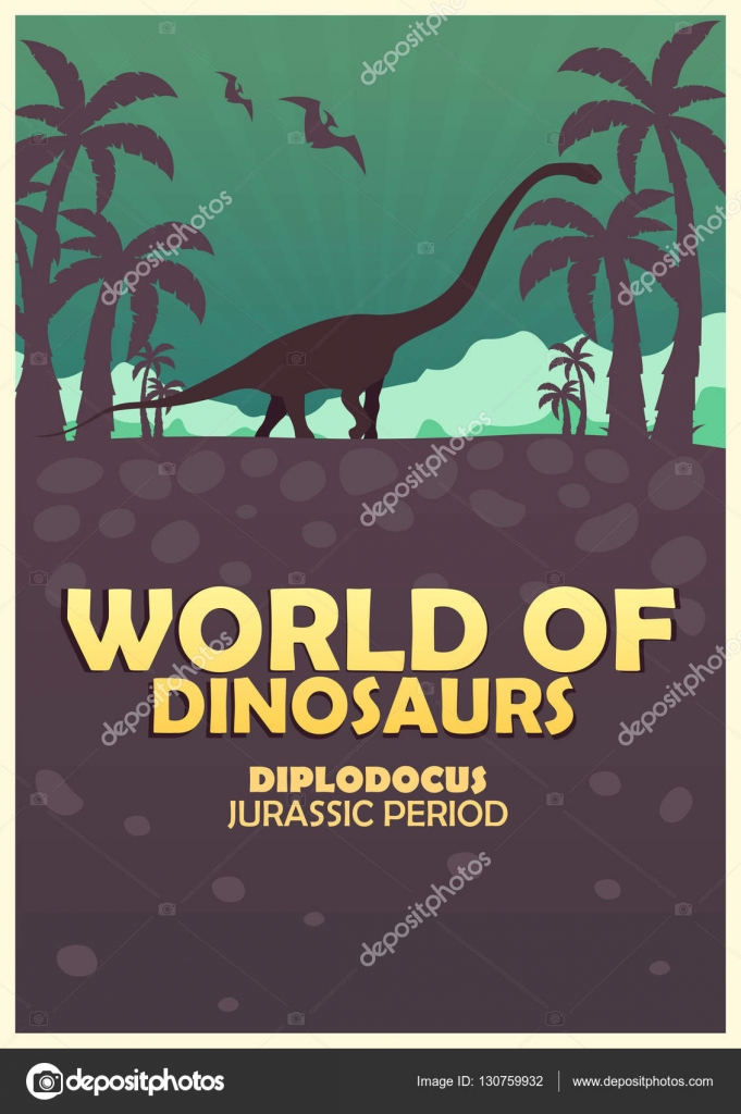 Poster World of dinosaurs. Mundo prehistórico. Diplodocus. Período ...