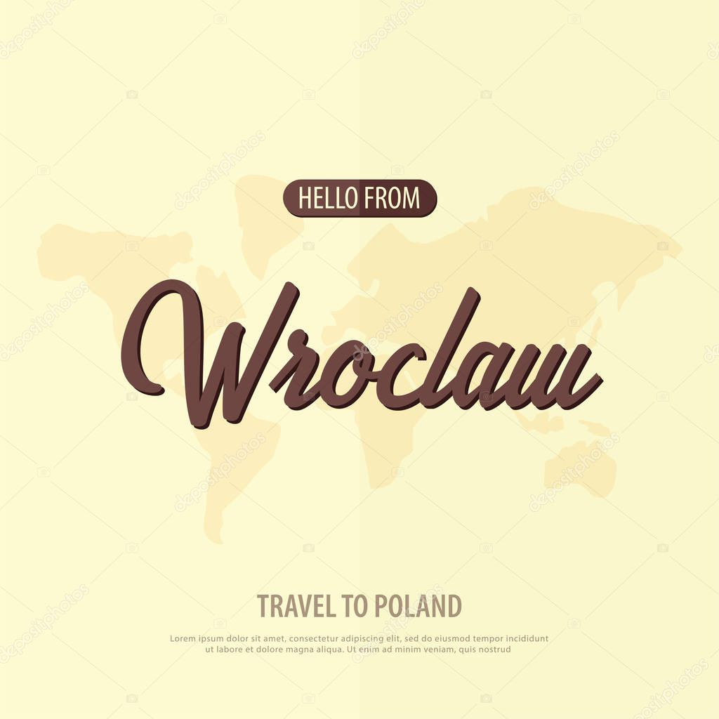 Hola de Wroclaw. Viajar a Polonia. Tarjeta de felicitaci n tur stica. Ilustraci n vectorial. 2024