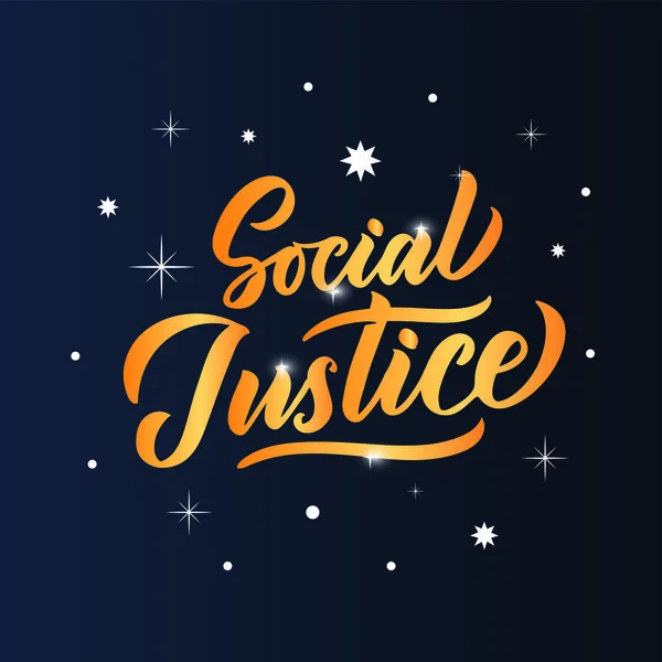 Social Justice phrase, logo. Creative lettering. Printable card ...