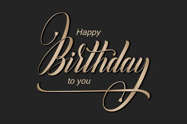 Hand Drawn Lettering Happy Birthday Shadow Highlights Elegant Modern ...