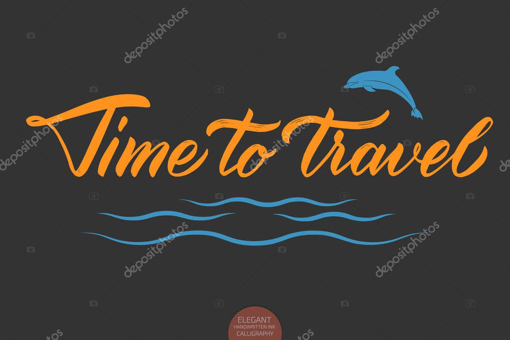 Vector dibujado a mano letras Tiempo para viajar. Elegante ilustración ...
