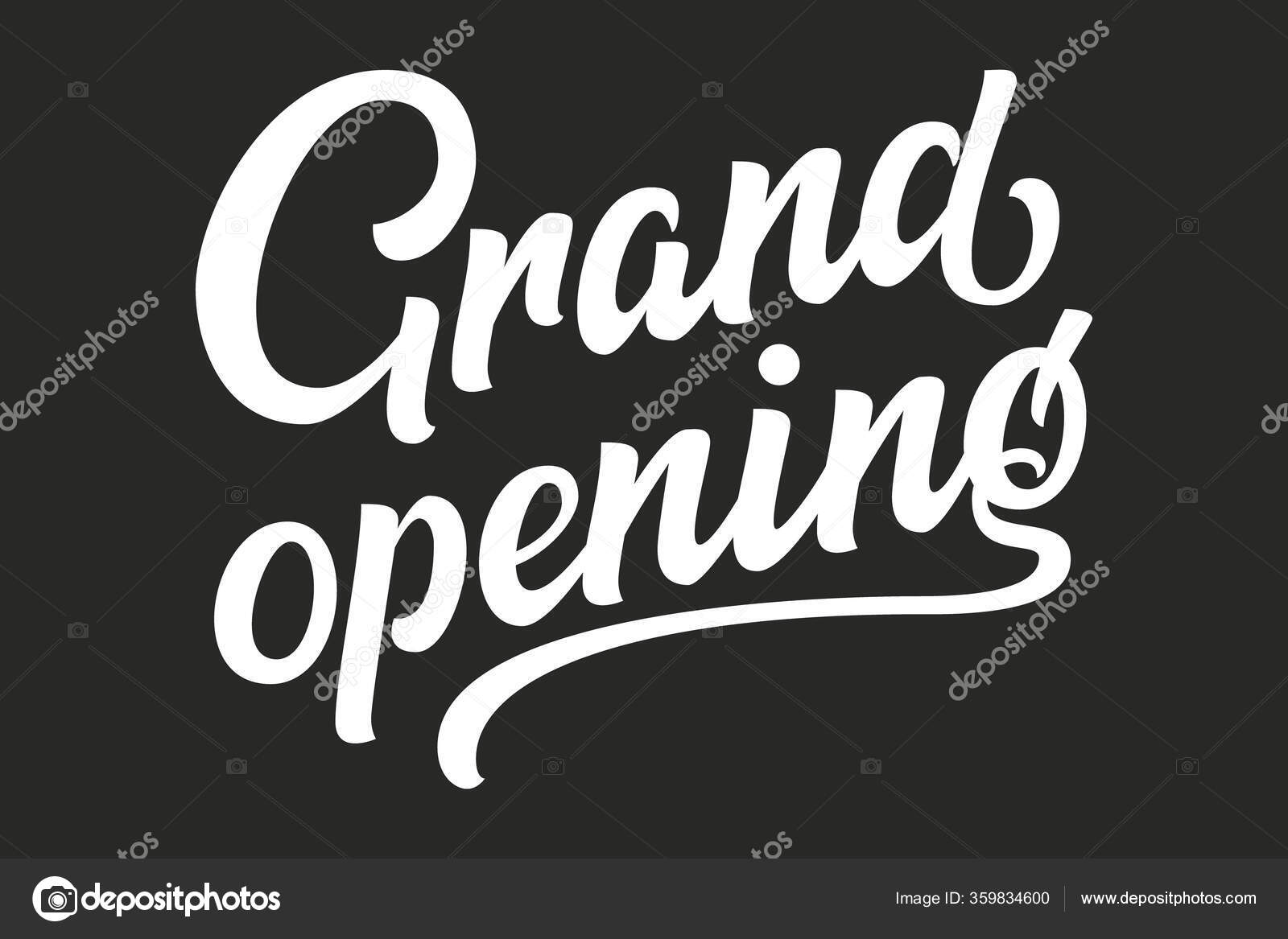 Hand Drawn Lettering Grand Opening Vector Ink Illustration Typography ...