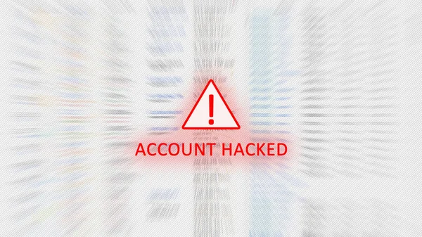 Account hacked concept with a red exclamation mark in the warning ...