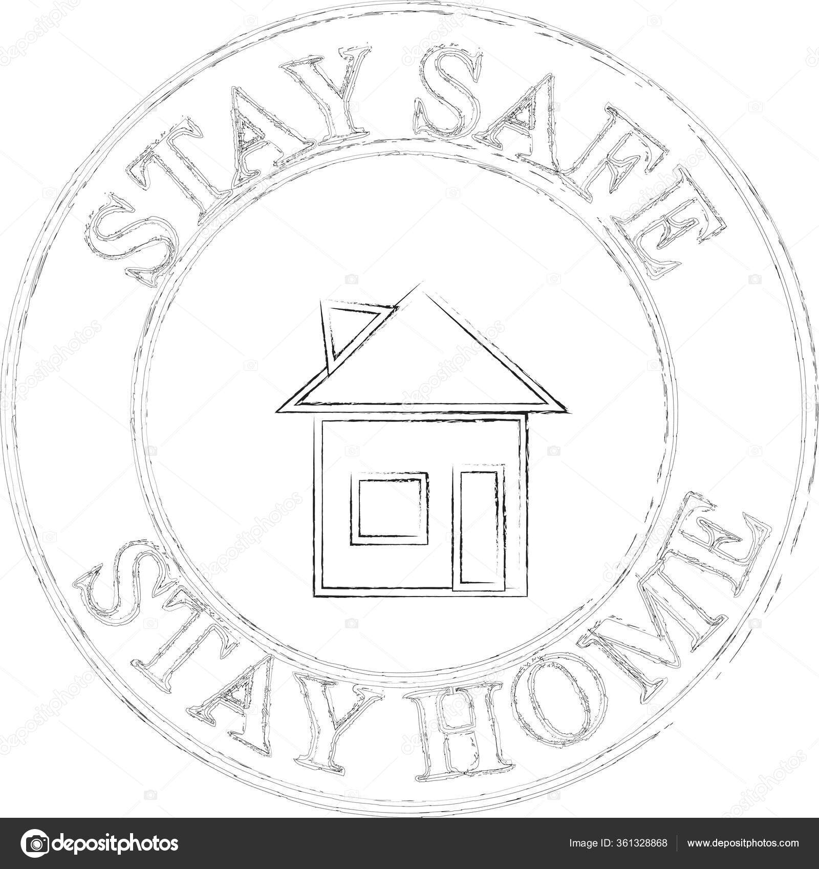 Stay Safe Stay Home Sign Stamp Advertisements Banners Posters Stickers ...