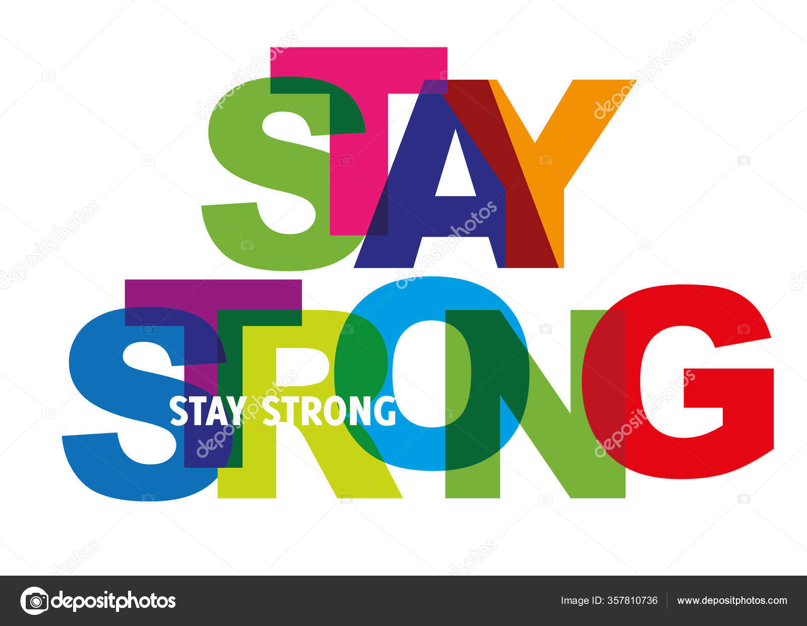 Stay Strong Vector Illustration Letters Banner Colorful Badge ...
