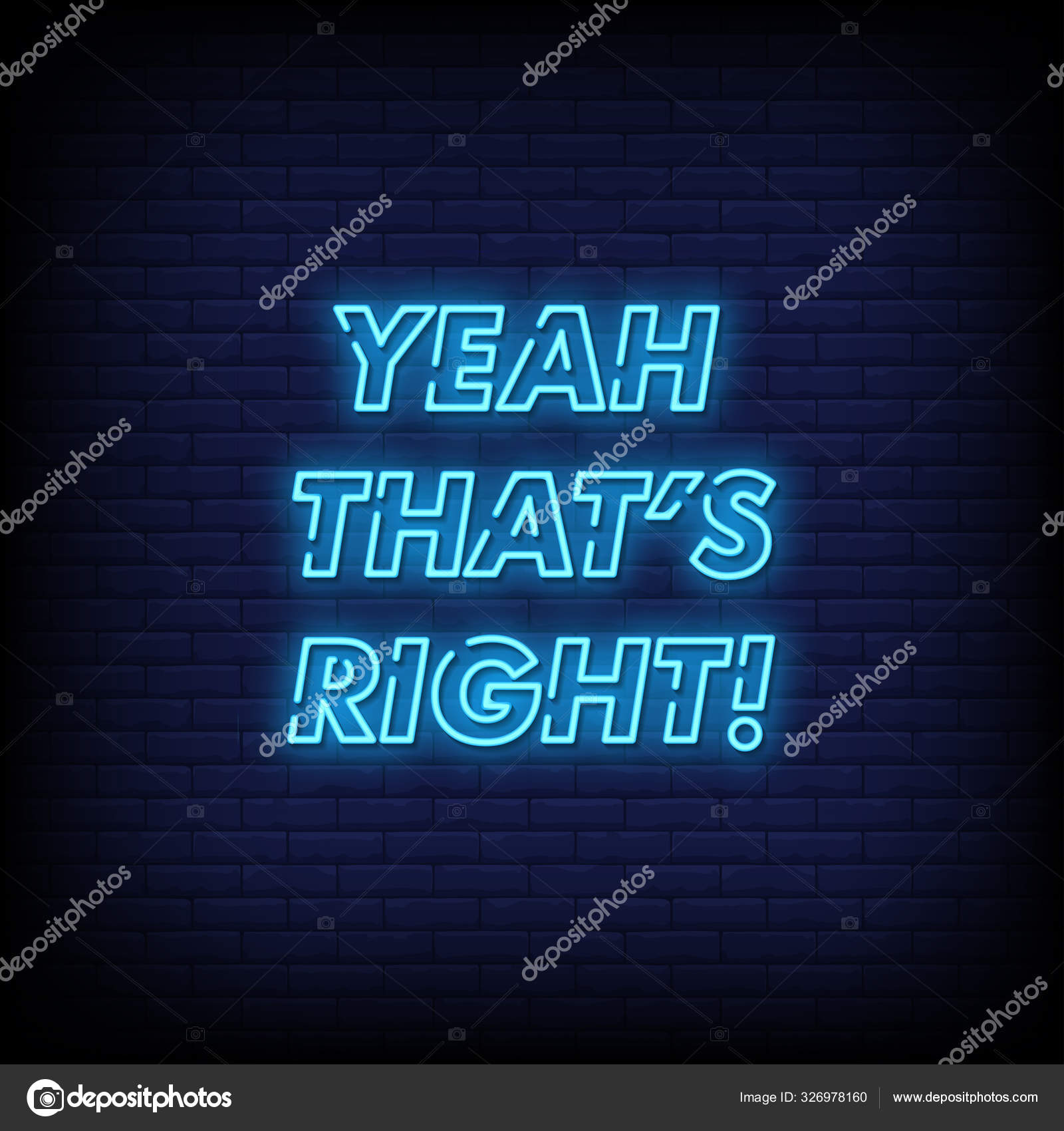 Yeah Thats Right Lettering Text Effect Neon Simply Vector Illustration ...