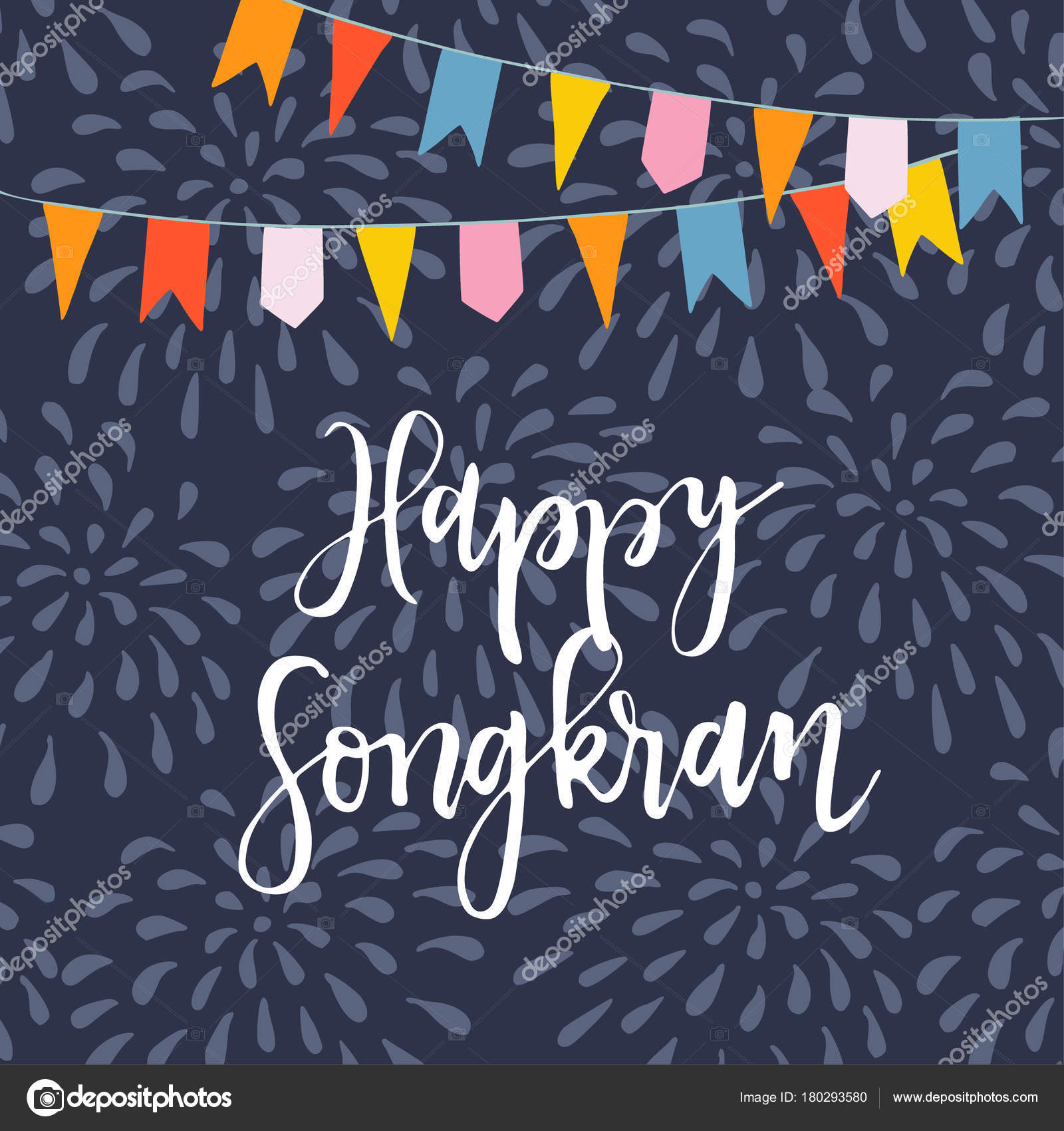 Happy Songkran greeting card invitation, with colorful party flags ...