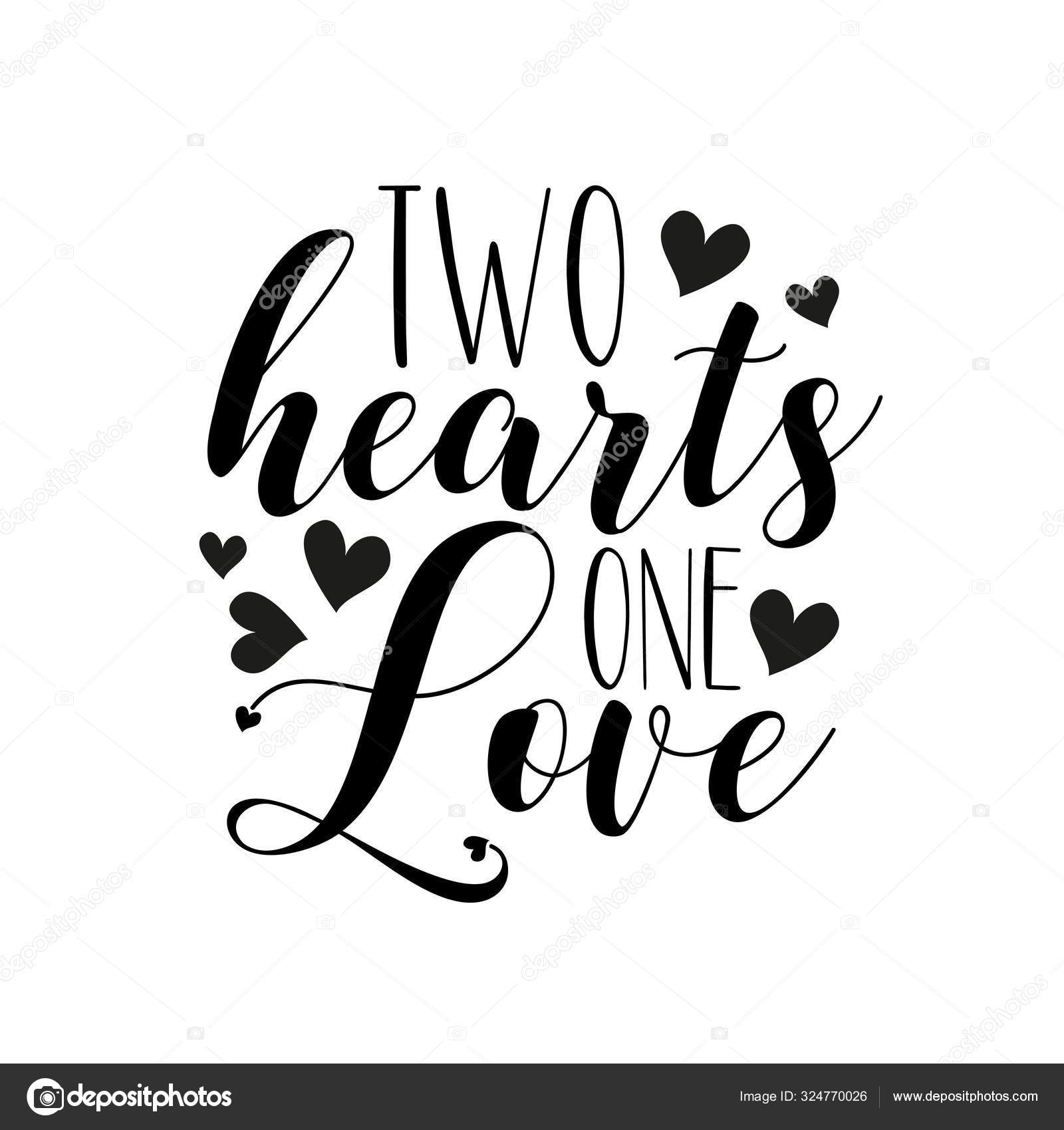 Two Hearts One Love Clligraphy Hearts Good Greeting Card Wedding Stock ...