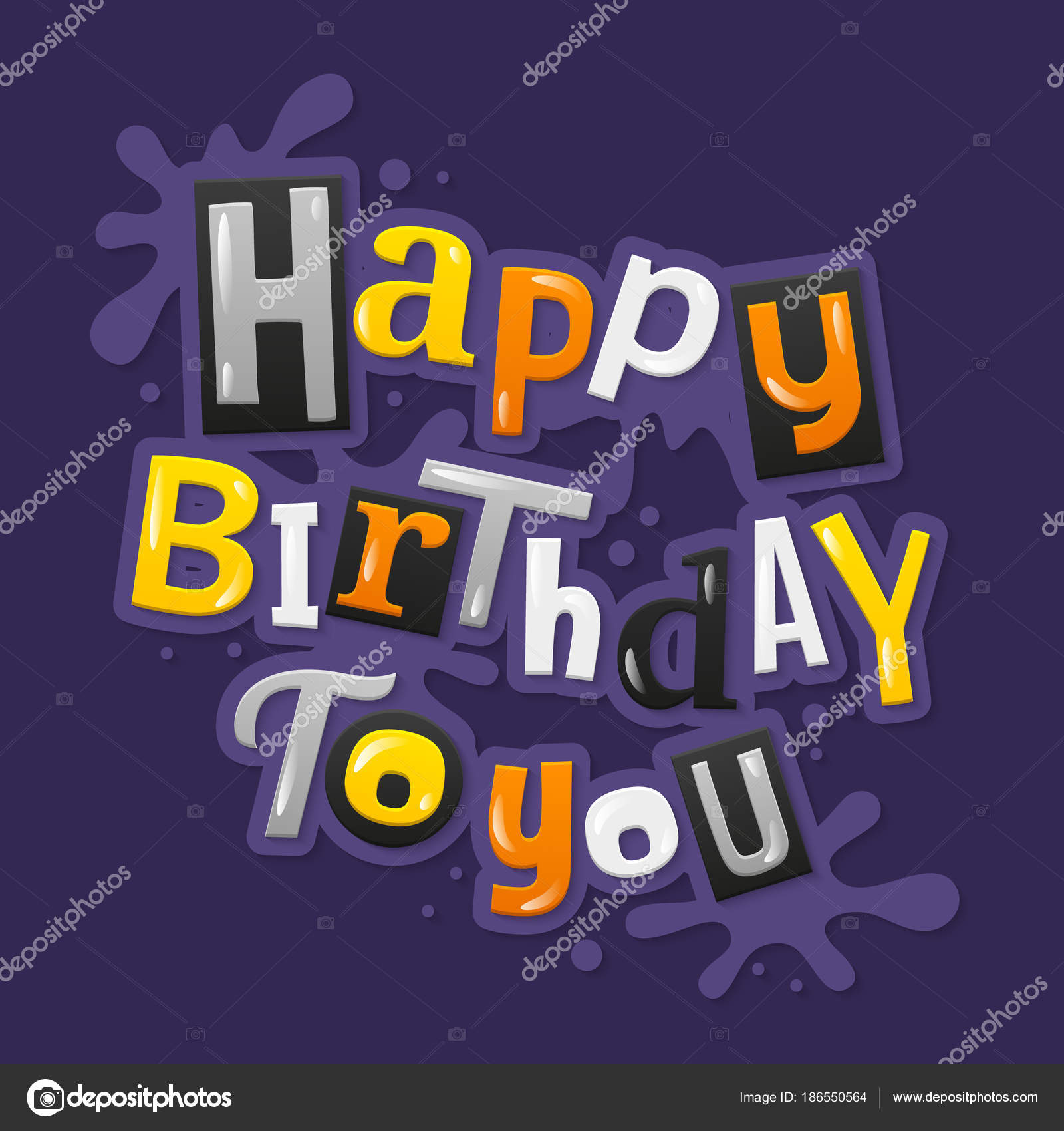 Happy birthday lettering created from color letters. Splashes on ...
