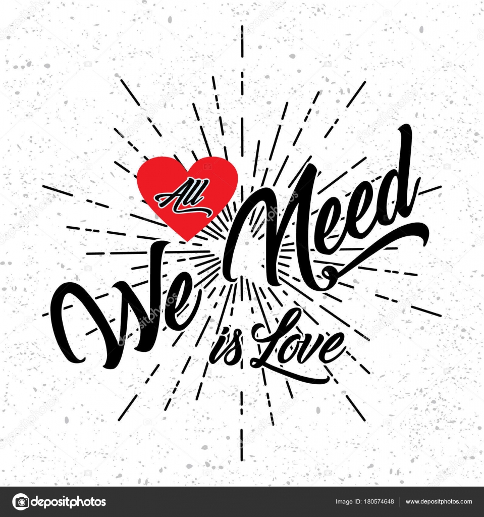 Need Love Calligraphy Invitation Greeting Card Prints Posters Stock ...