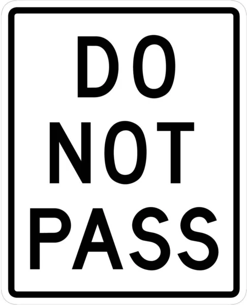Do Not Pass Road Sign
