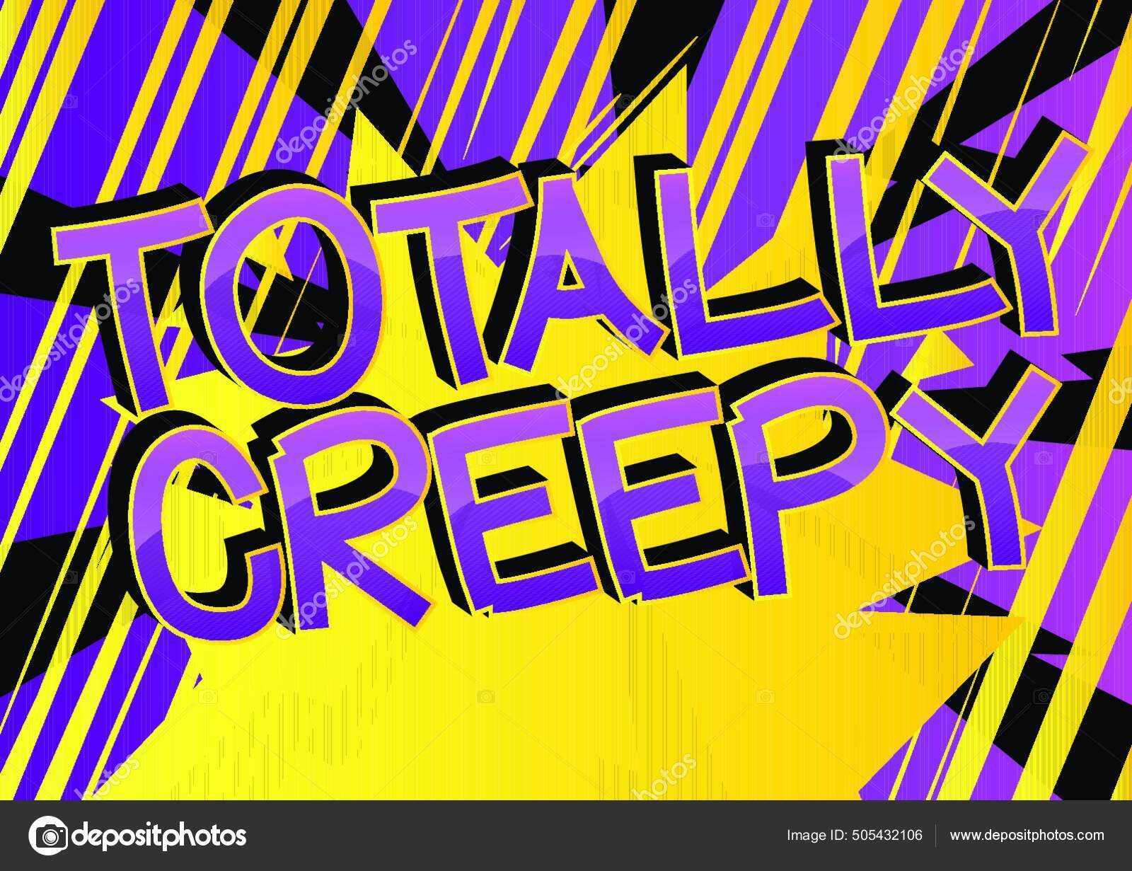 Totally Creepy Comic Book Style Cartoon Words Abstract Colorful Comics ...