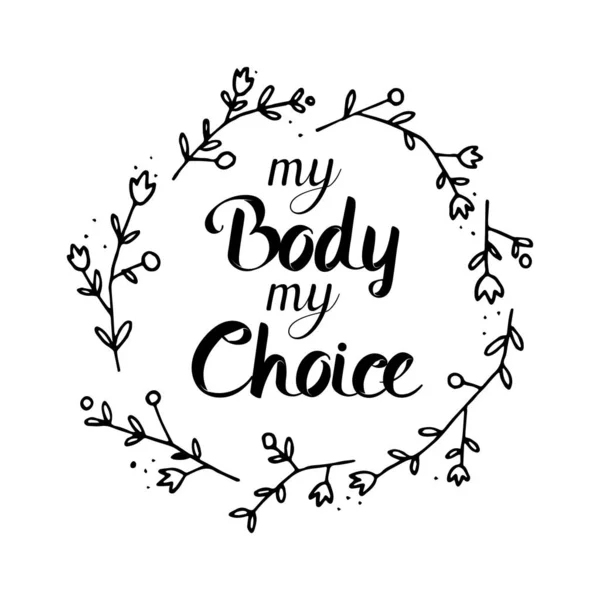 100,000 My body my choice Vector Images | Depositphotos