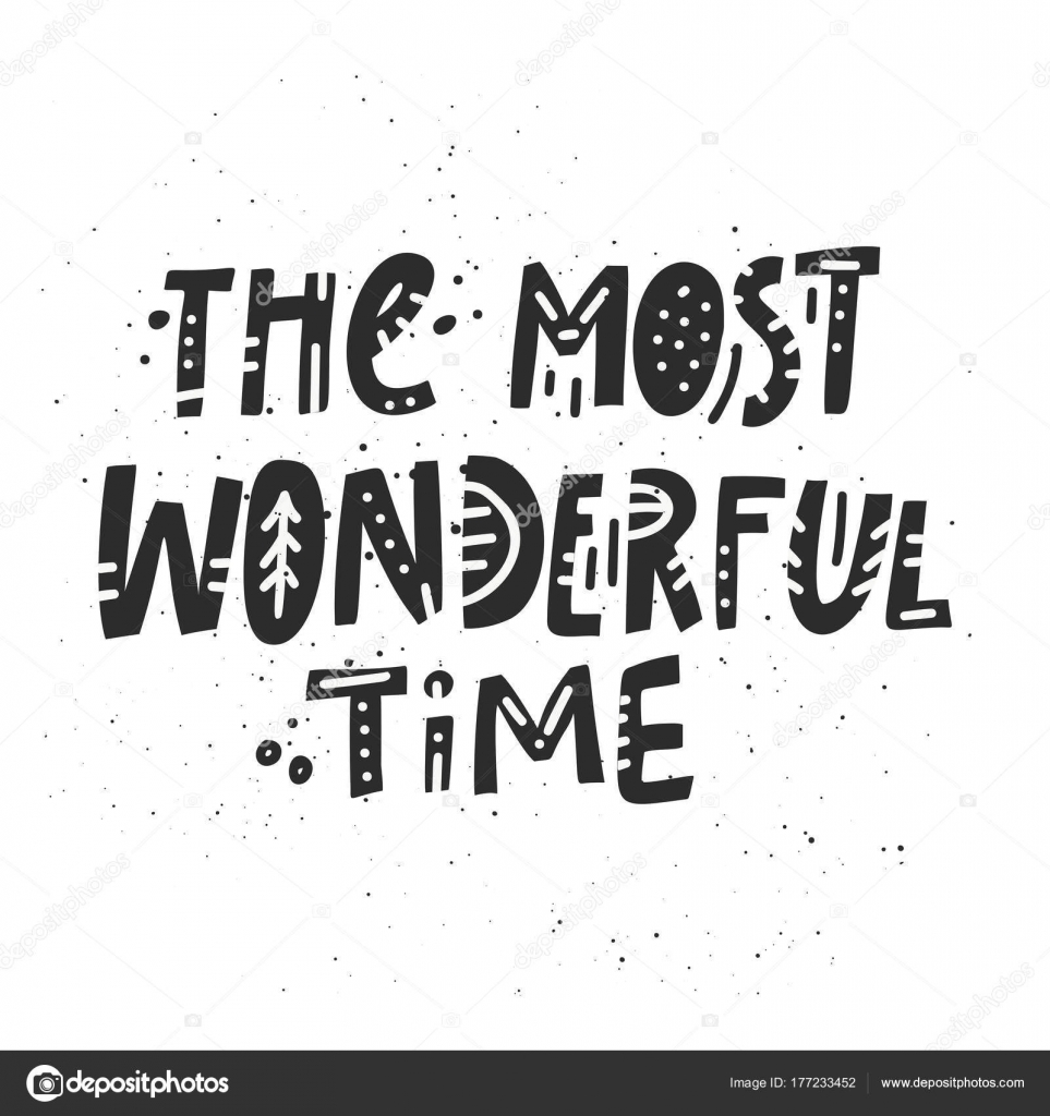 The Most Wonderful Time Lettering Stock Vector by ©Favetelinguis199 ...