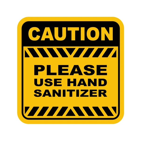 Please Use Hand Sanitizer Sign Stock Vector Image by ©selim123 #376753846