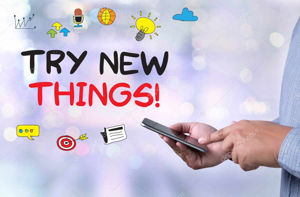TRY NEW THINGS — Stock Photo © duiwoy #125922082