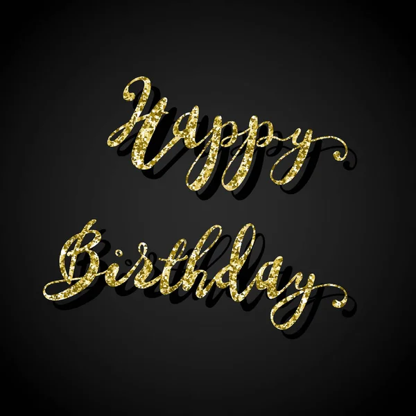 Happy Birthday gold glittering lettering design. Happy Birthday - gold ...