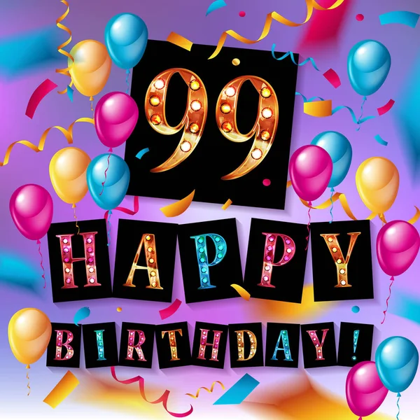99 birthday year Vector Art Stock Images | Depositphotos