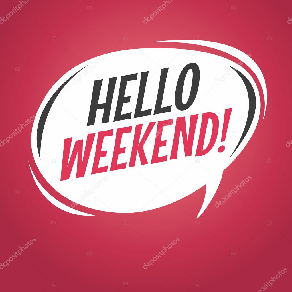 Hello weekend cartoon speech balloon Stock Vector by ©inueng 128202778