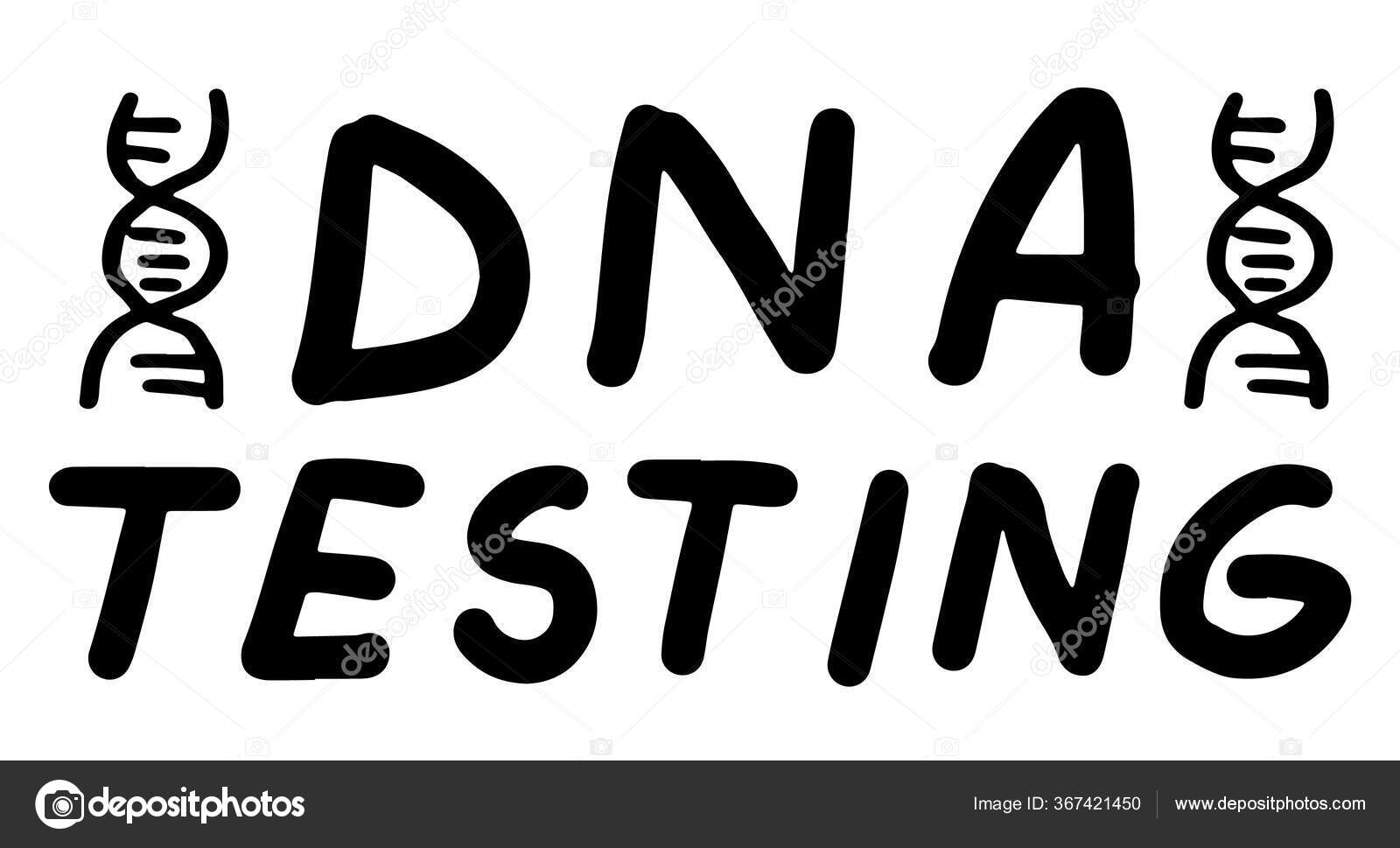 Dna Testing Diagnostic Genetic Test Lettering Calligraphy Illustration ...
