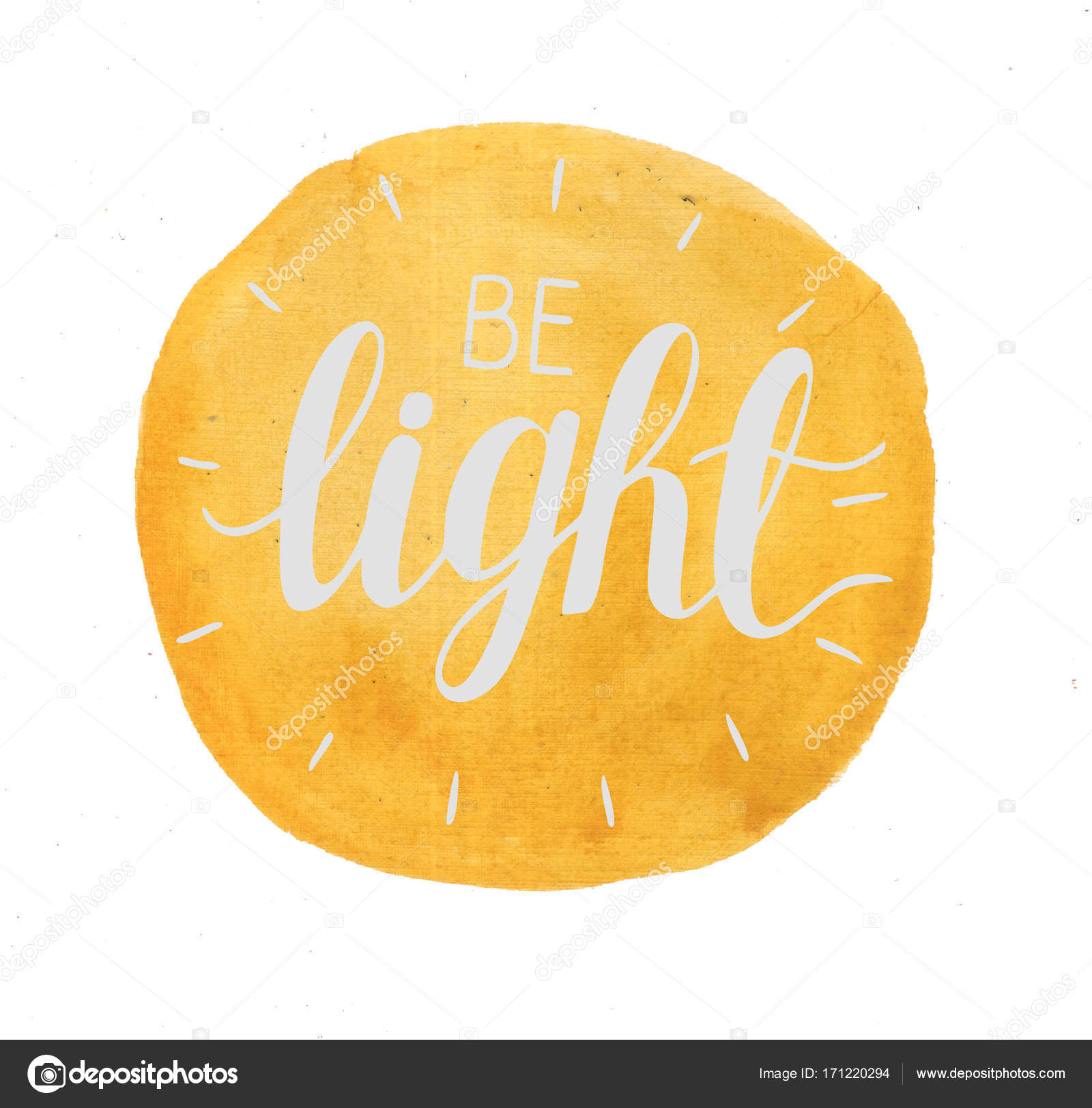 Hand lettering Be light with rays on watercolor yellow background Stock ...