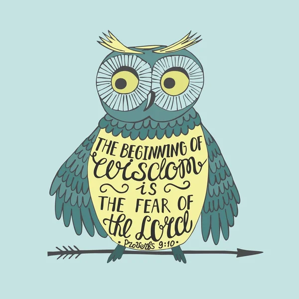 Hand lettering the Beginning of wisdom the fear of the Lord, made an ...