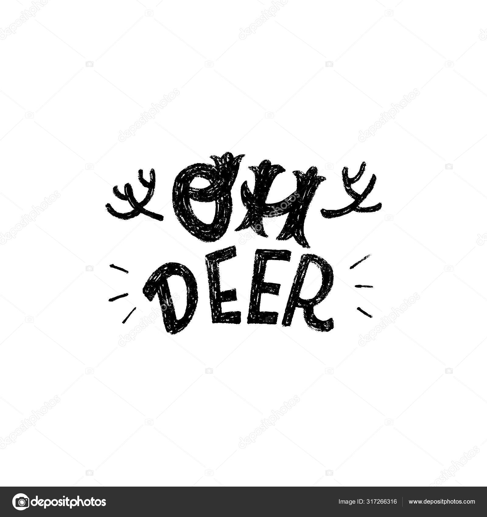 Oh deer hand lettering phrase Stock Vector by ©TashaNatasha 317266316
