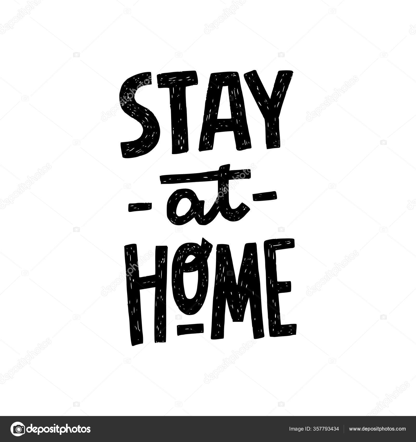 Stay Home Hand Lettering Quote Protection Coronavirus Self Isolation ...