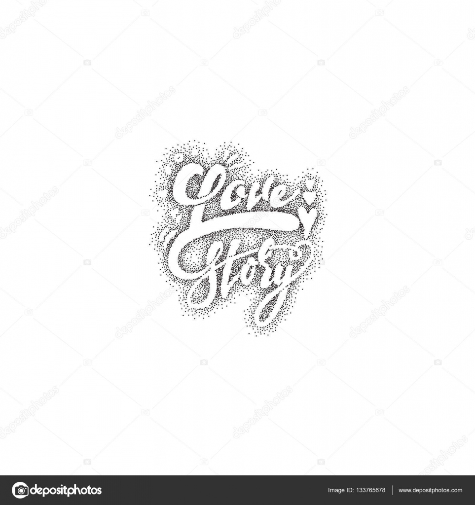 Love story. Hand-lettering text . Handmade vector calligraphy for your ...
